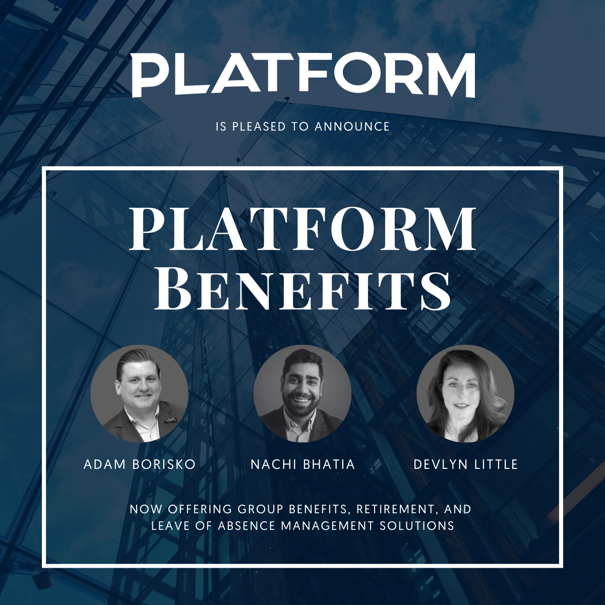 PLATFORM Insurance Introduces New Group Benefits Practice - Canadian ...